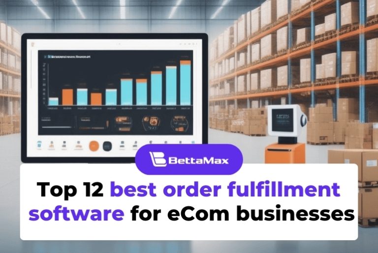 Top 12 Best Order Fulfillment Software platforms